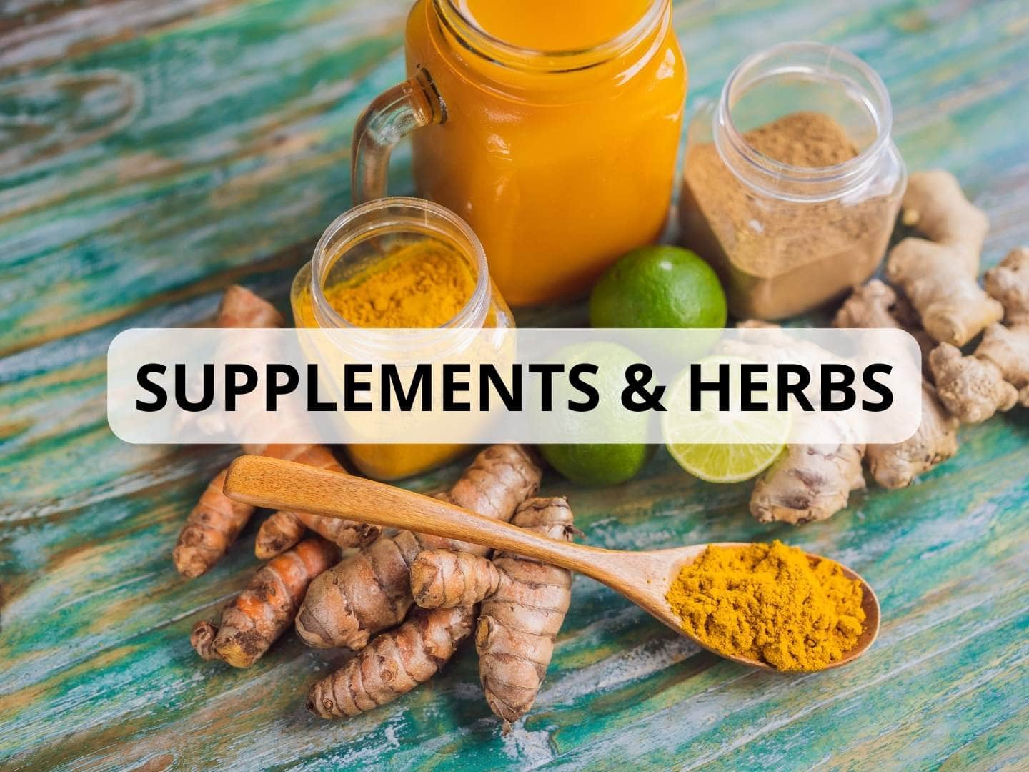 Supplements & Herbs ~ Homestead and Chill